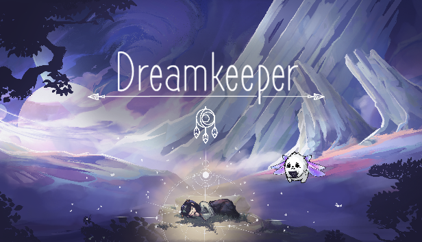 Dreamkeeper on Steam
