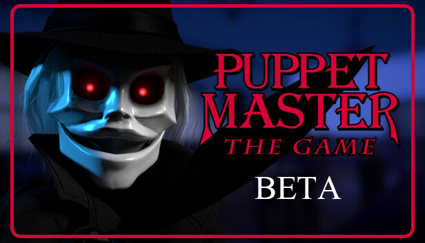 Puppet Master: The Game Playtest - Steam News Hub