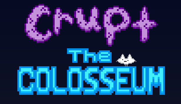 Crupt: The Colosseum on Steam