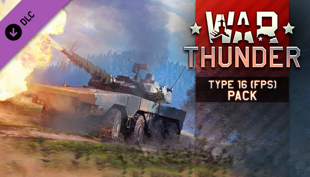 War Thunder - Type 16 (FPS) Pack - Steam News Hub