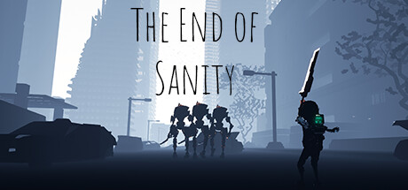 The END of Sanity on Steam