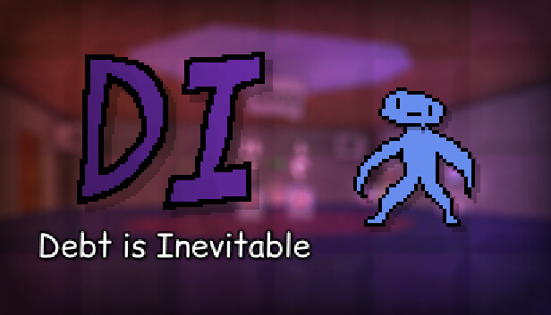 DI: Debt is Inevitable - Steam News Hub