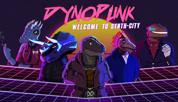 Dynopunk: Welcome to Synth-City - Steam News Hub
