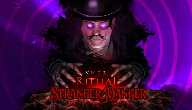 Sker Ritual - Stranger Danger - Steam News Hub