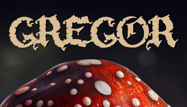 Gregor on Steam