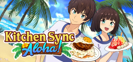 Kitchen Sync: Aloha! on Steam