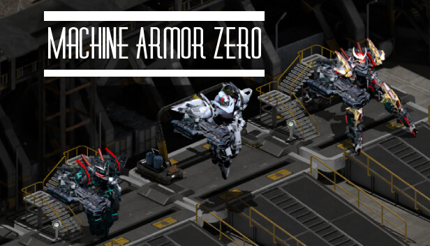 Steam：Machine Armor Zero