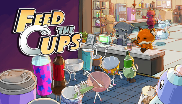 Feed the Cups on Steam