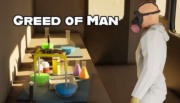 Greed of Man - Steam News Hub