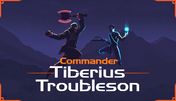 Commander Tiberius Troubleson on Steam