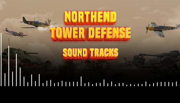 Northend Tower Defense: Sound Tracks on Steam