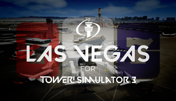 Tower! Simulator 3 - KLAS Airport on Steam