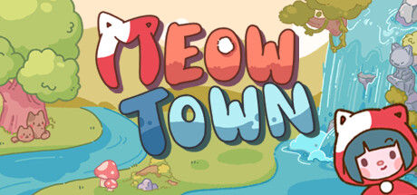 Steam：Meow Town
