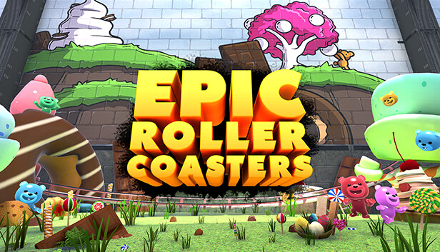 Epic Roller Coasters - Candyland - Steam News Hub