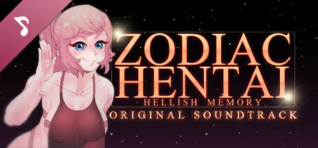Zodiac Hentai - Hellish Memory Soundtrack on Steam