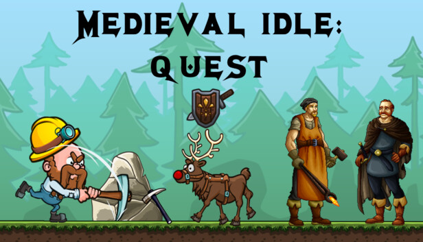 Medieval Idle: Quest on Steam