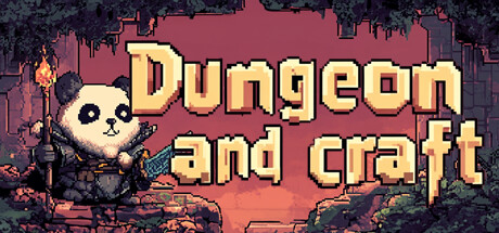 Dungeon and Craft on Steam