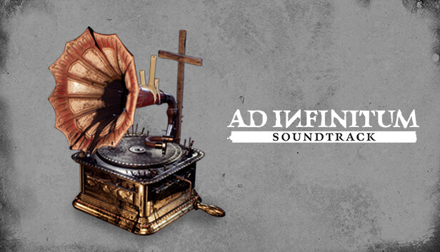 Ad Infinitum Soundtrack on Steam