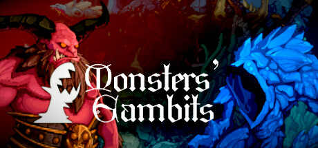 Monsters' Gambits on Steam