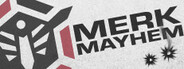 Merk Mayhem - Text Chat! - Steam News
