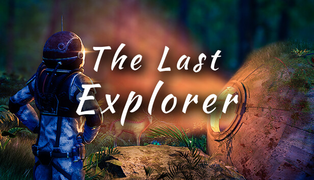 The Last Explorer on Steam