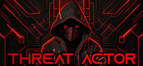 THREAT ACTOR on Steam