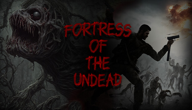 Fortress of the Undead on Steam