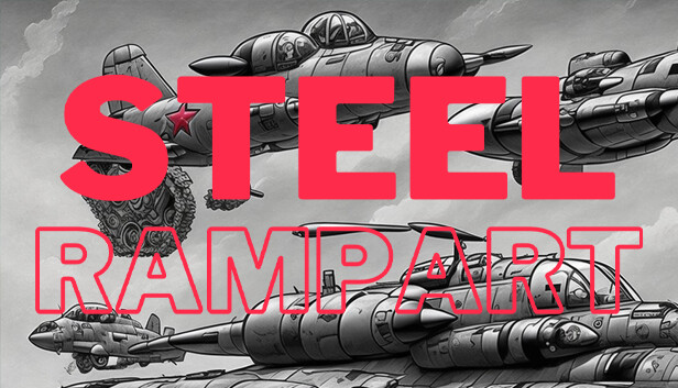 Steel Rampart on Steam