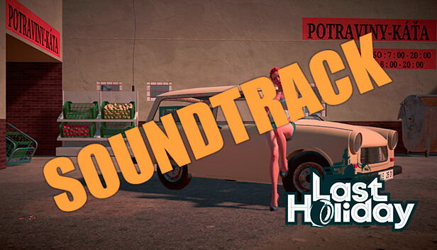 Last Holiday Soundtrack on Steam
