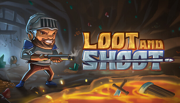 Loot and Shoot on Steam
