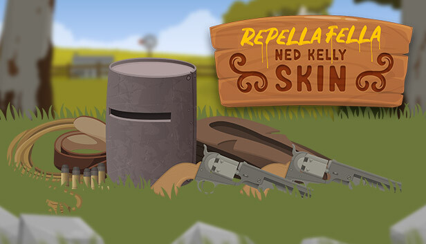 Repella Fella - Ned Kelly Skin on Steam