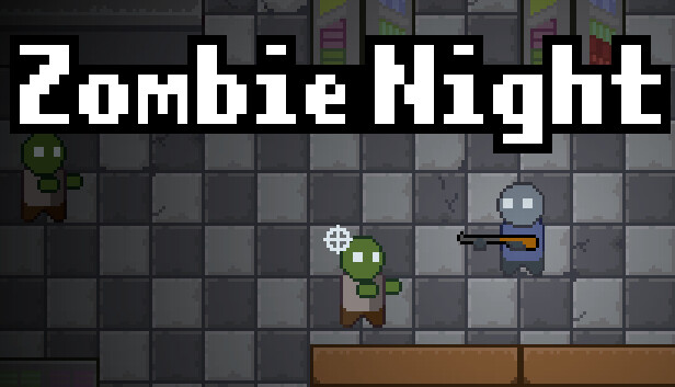 Zombie Night on Steam