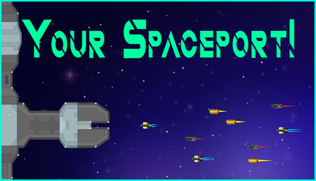 Your Spaceport! on Steam
