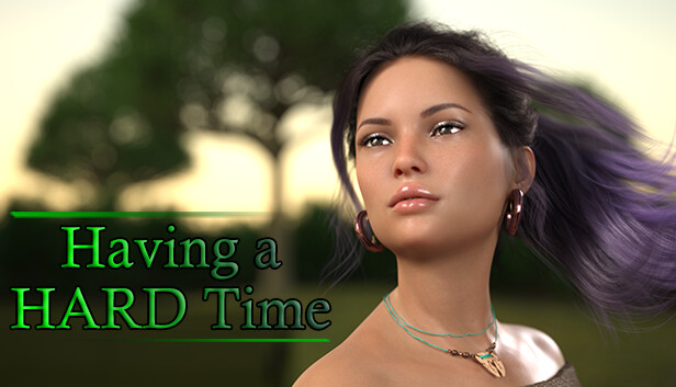 Having a HARD Time on Steam