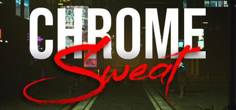 Steam Community :: CHROME SWEAT
