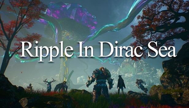 Ripple in Dirac Sea on Steam