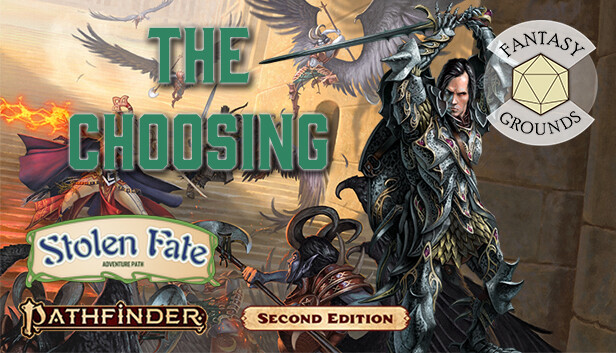 Steam：Fantasy Grounds - Pathfinder 2 RPG - Stolen Fate AP 1: The Choosing