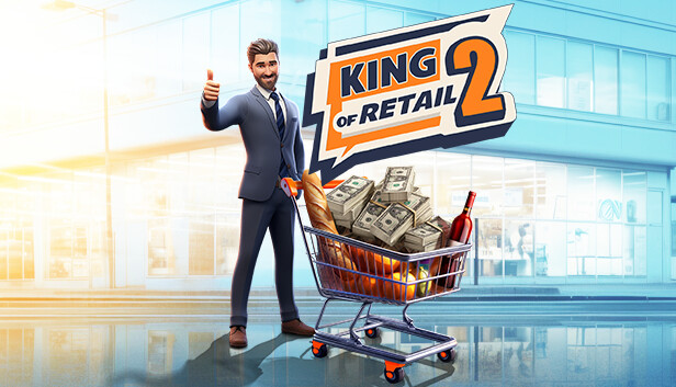 King of Retail 2 on Steam