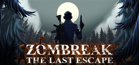 Zombreak: The Last Escape on Steam