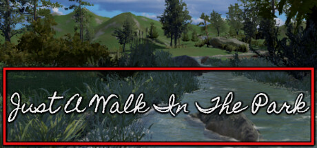 Just A Walk In The Park on Steam