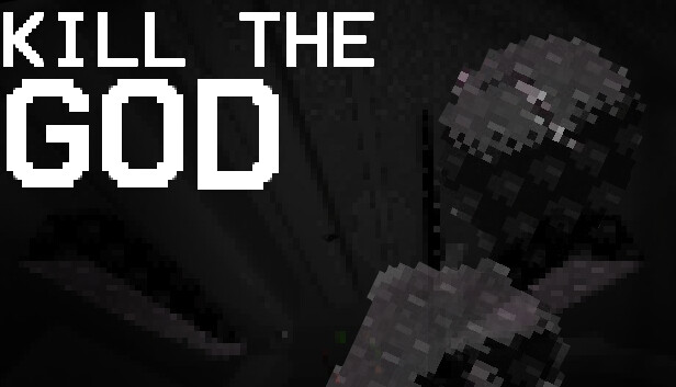 Kill The God on Steam