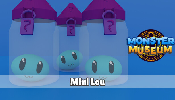 Monster Museum - Mini Lou on Steam