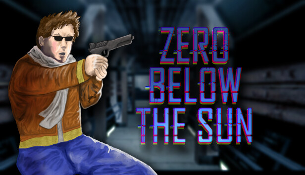 Zero Below The Sun on Steam
