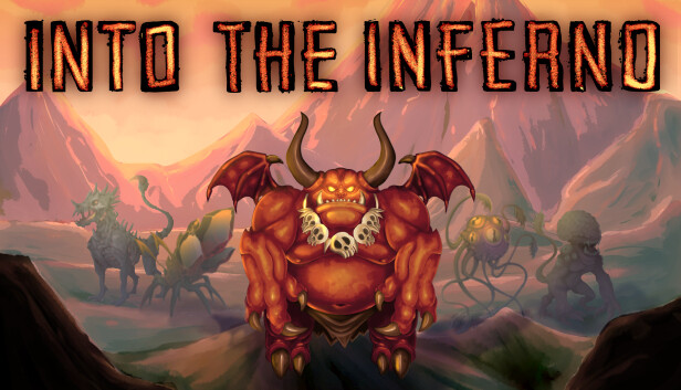 Into The Inferno on Steam