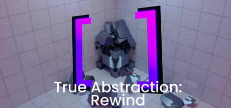 True Abstraction: Rewind on Steam