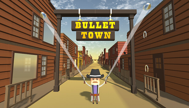 Bullet Town on Steam