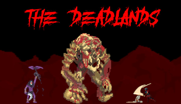 The Deadlands - Steam News Hub