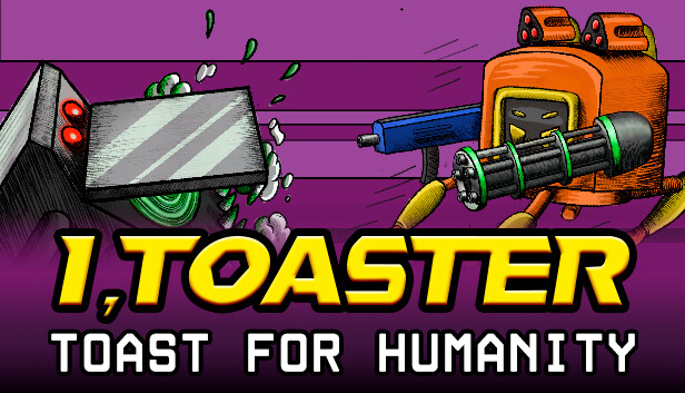I, Toaster - Steam News Hub