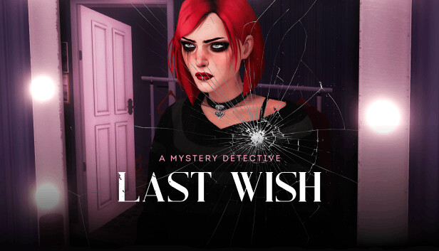 Last wish - Steam News Hub