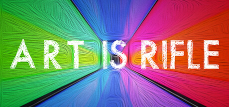 Steam Community :: ART IS RIFLE